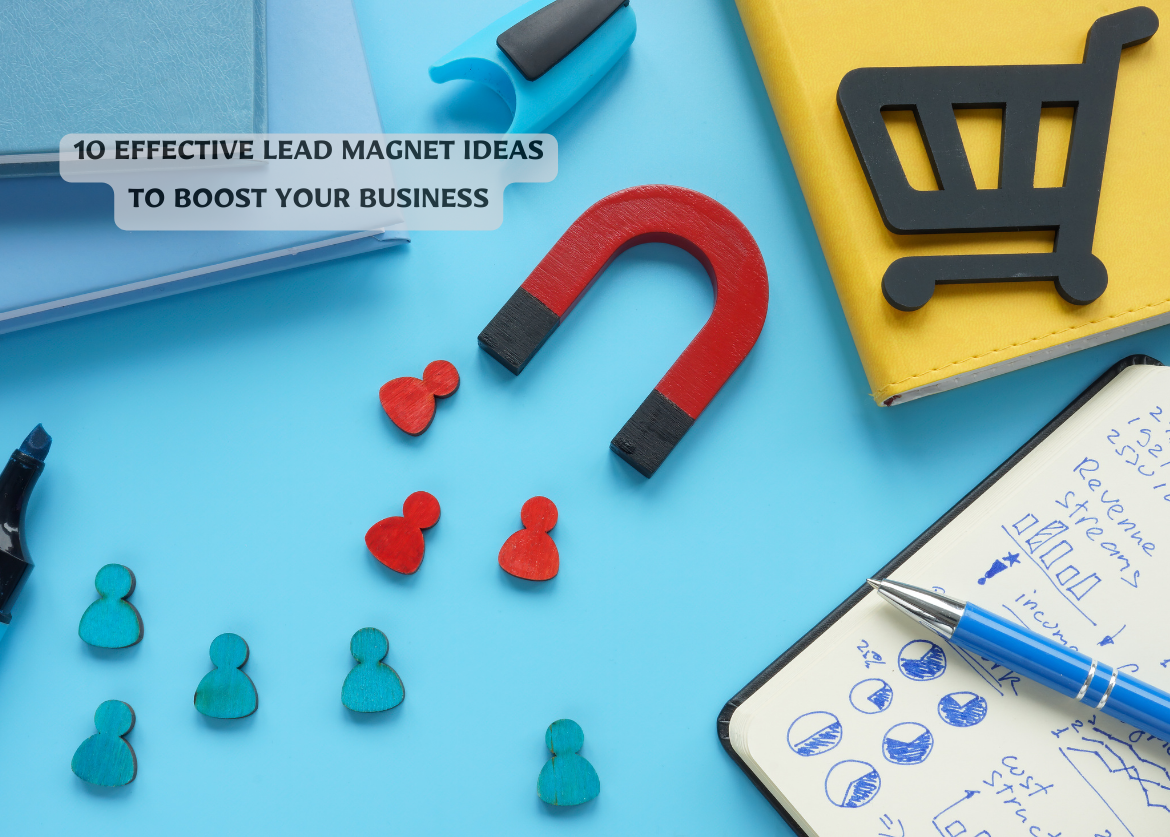 10 Effective Lead Magnets Ideas to Boost Your Business - Portalwiz ...